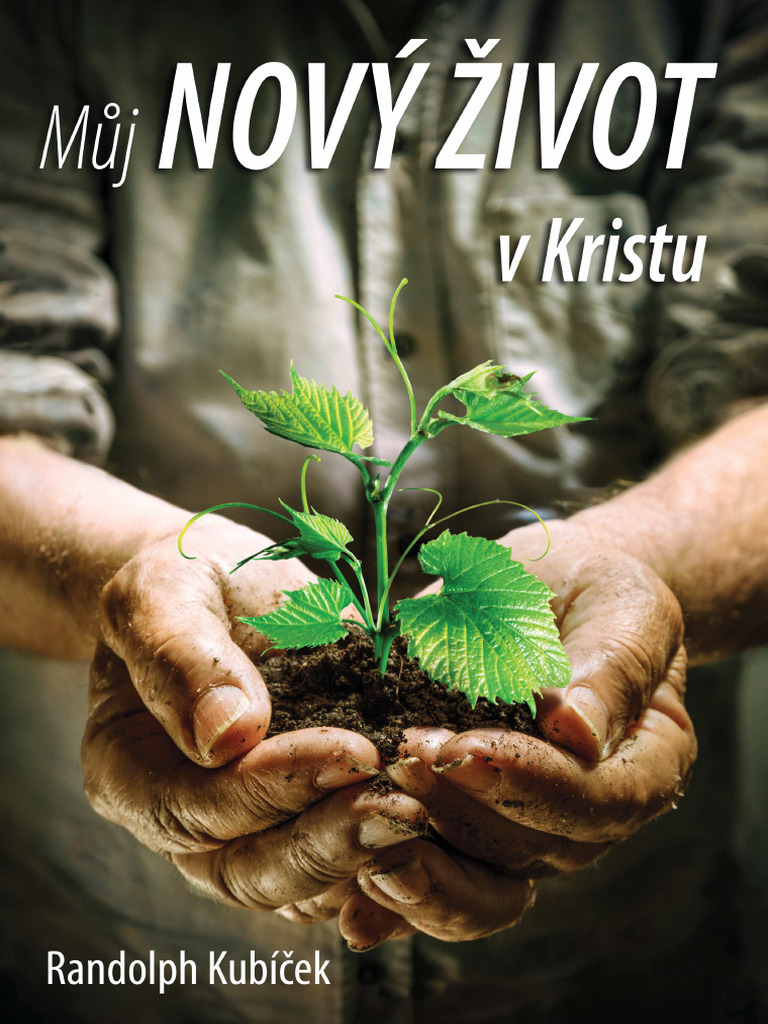 Muj Novy Zivot V Kristu | PDF