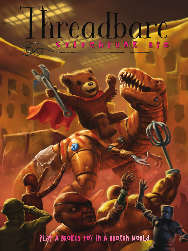 Threadbare | PDF | Role Playing Games | Toys