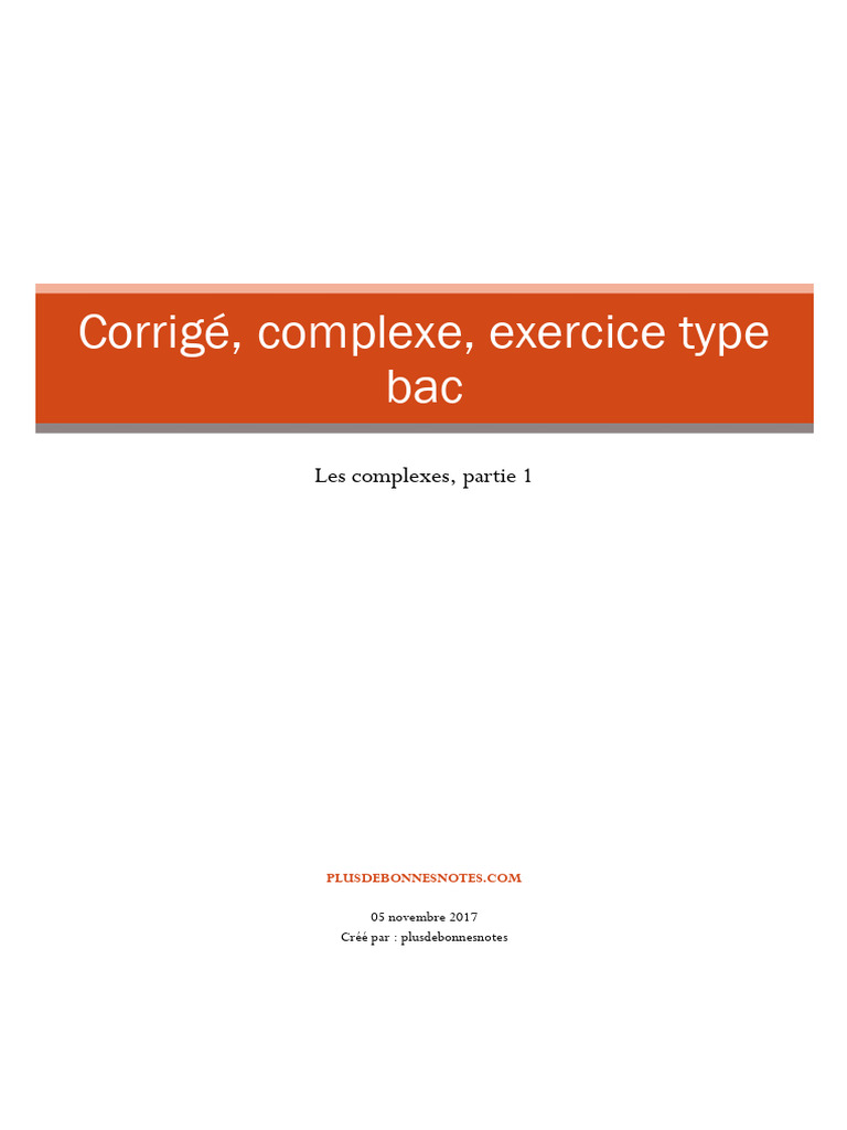 Corrige Complexes Exercice Type Bac | PDF | Algèbre linéaire | Formes géométriques