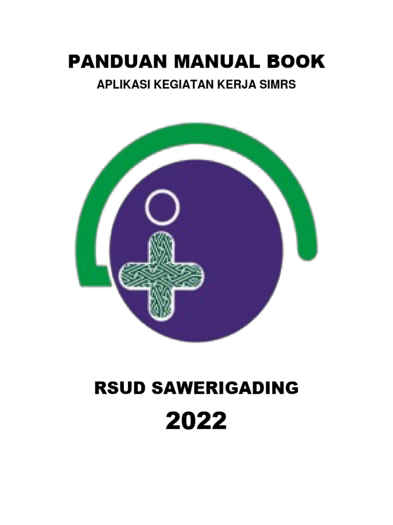 Panduan Manual Book Aplikasi Kegiatan Kerja Simrs | PDF