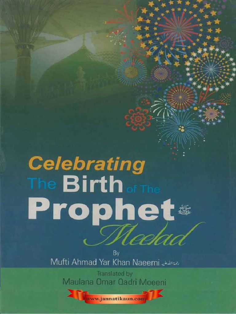 MiladCelebrating the Birth of the Prophet by Mufti Ahmad Yar Khan ...