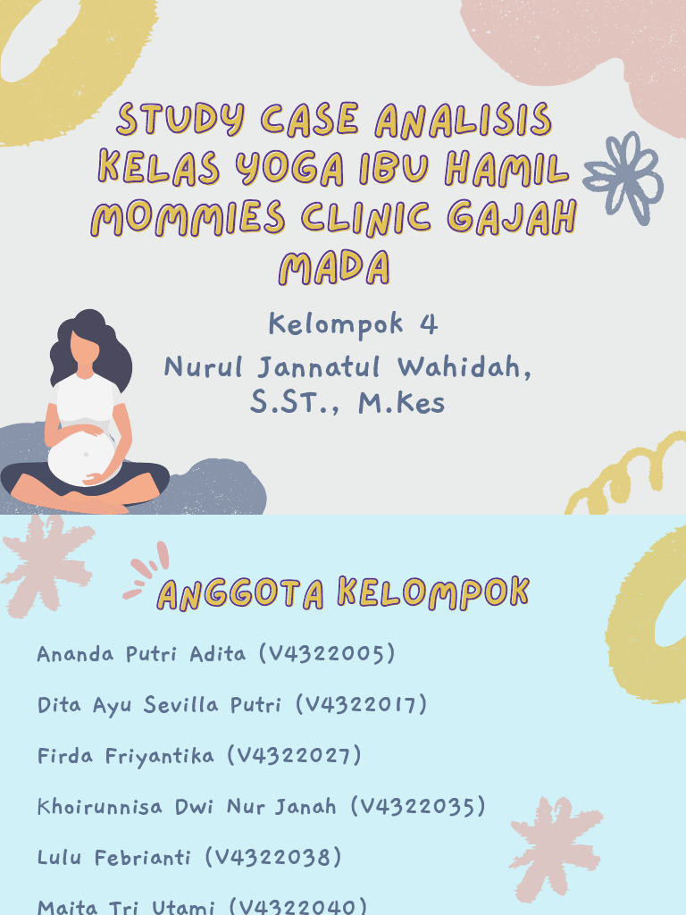 PPT-Kelompok 4-Study Case Analisis Kelas Yoga Hamil | PDF