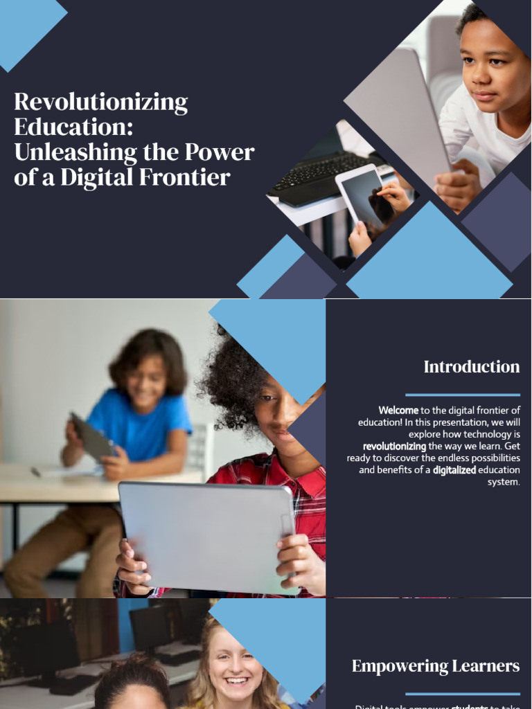 Revolutionizing Education: Unleashing The Power of A Digital Frontier Revolutionizing Education ...