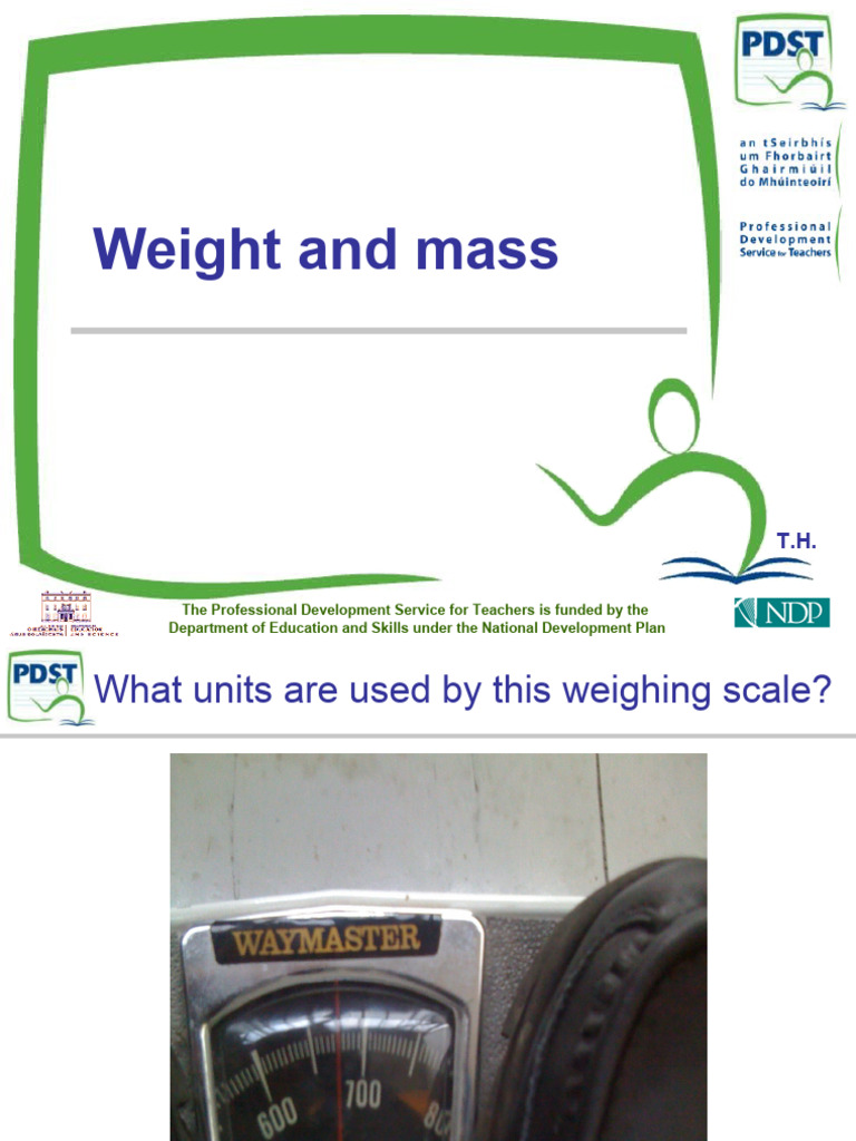 PDST Physics - Weight and Mass | PDF | Weight | Mass