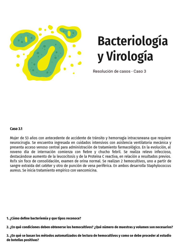 Bacterio Caso 3 | PDF | Staphylococcus Aureus | Microbiología
