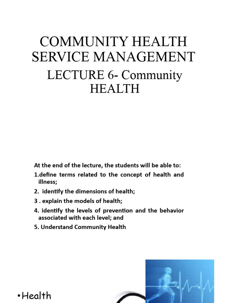LECTURE 6 Community Health | PDF | Preventive Healthcare | Medical ...