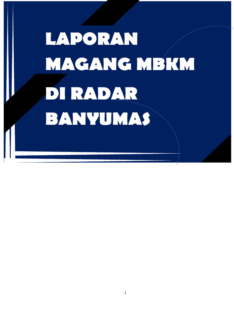 Laporan Magang MBKM Radar Banyumas - Rahul Trinyana Pamenang - J1D019038 | PDF | Karier ...