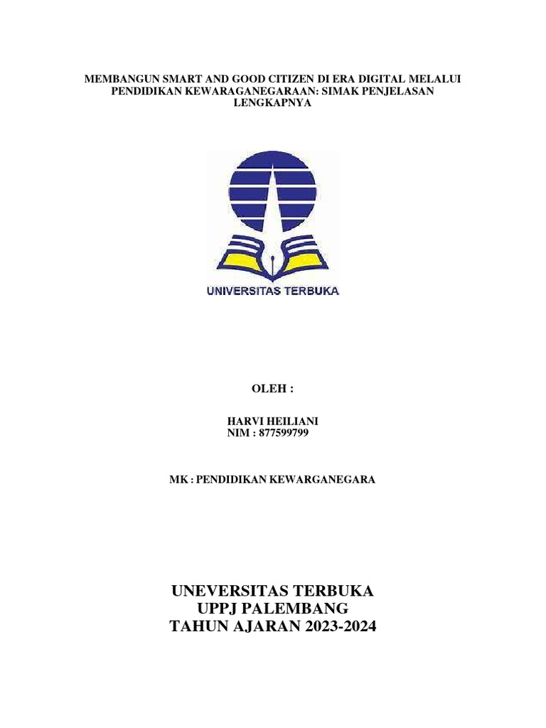 Membangun Smart and Good Citizen Di Era Digital Melalui Pendidikan ... Membangun Smart and Good Citizen Di Era Digital Melalui Pendidikan ...