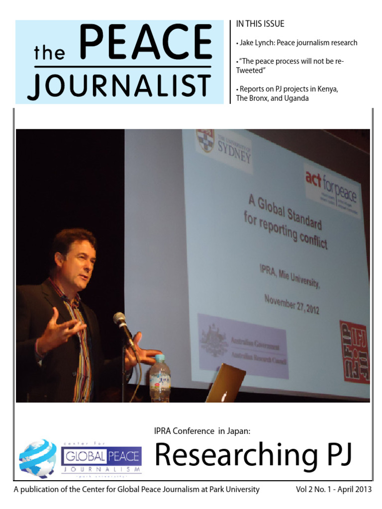 2013 04 The Peace Journalist | PDF | Journalism | Peacekeeping