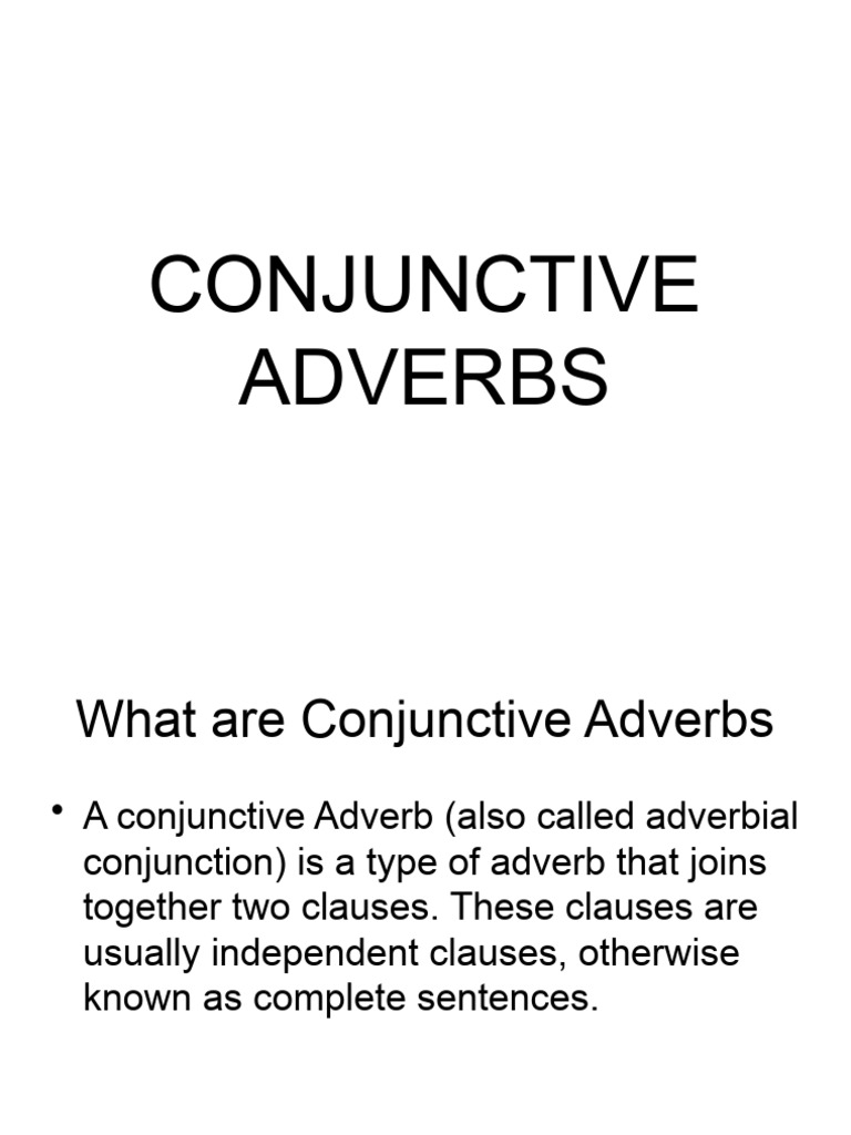 Conjunctive Adverbs | PDF | Adverb | Syntax
