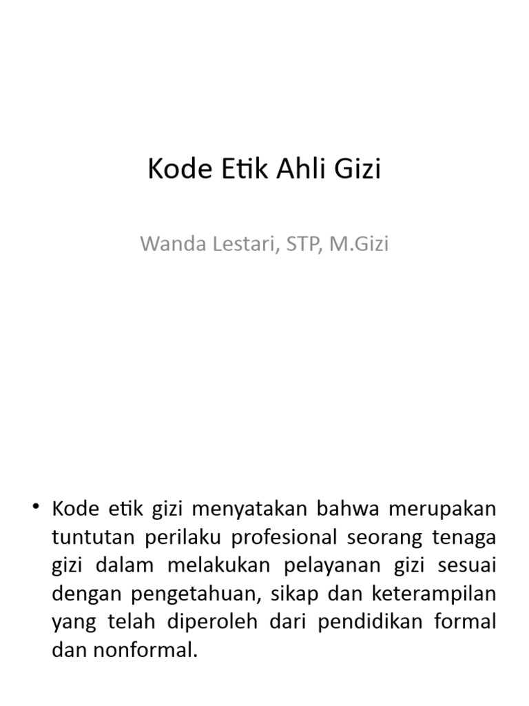Kode Etik untuk Ahli Gizi | PDF