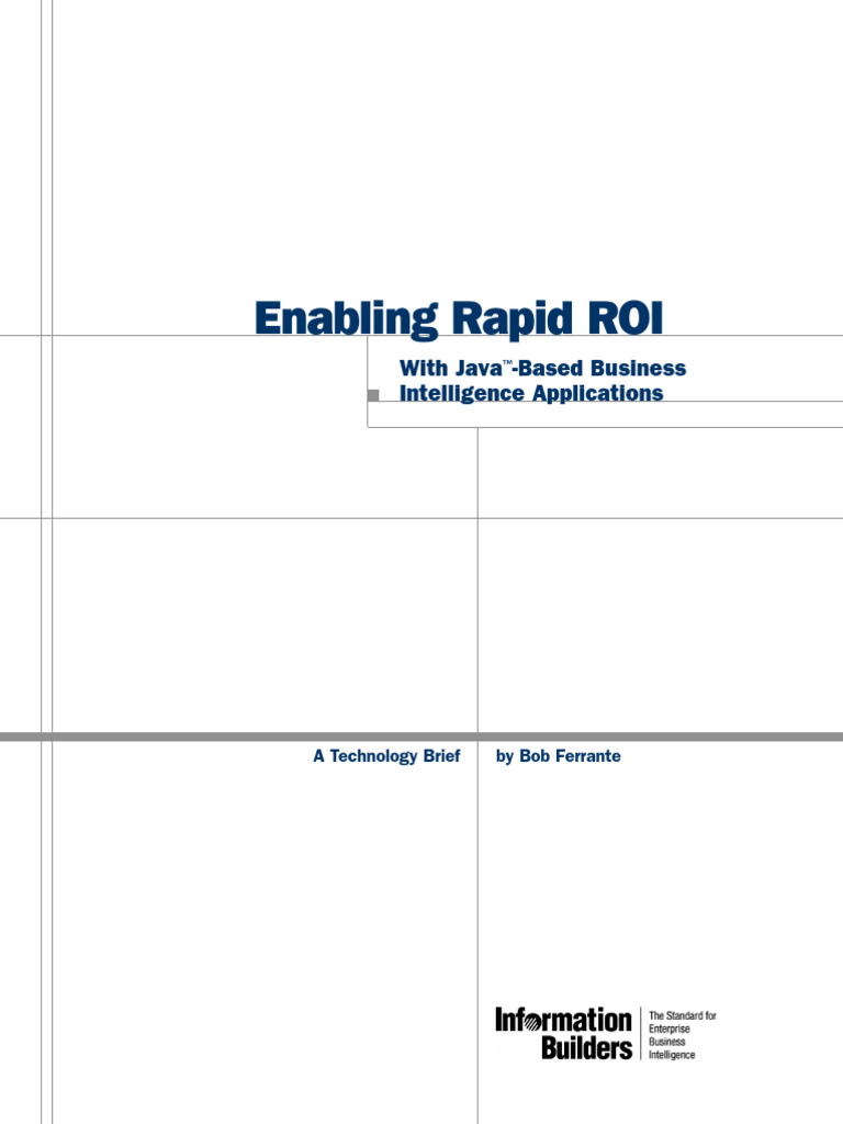 Enabling Rapid ROI, With Java - Based Business Intelligence | PDF ... Enabling Rapid ROI, With Java - Based Business Intelligence | PDF ...