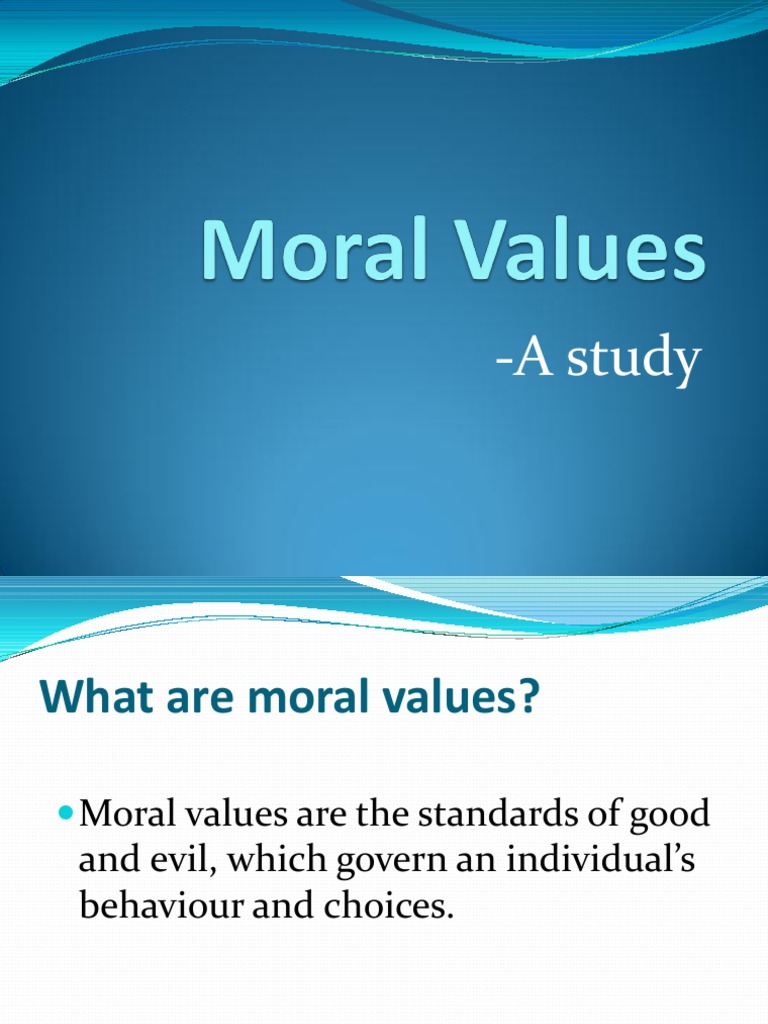 Moral Values | PDF | Value (Ethics) | Morality