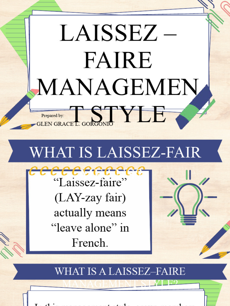 Laissez - Faire Management Style | PDF