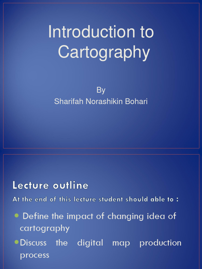 LEC 1b - Introduction To Cartography | PDF | Cartography | Geographic ...