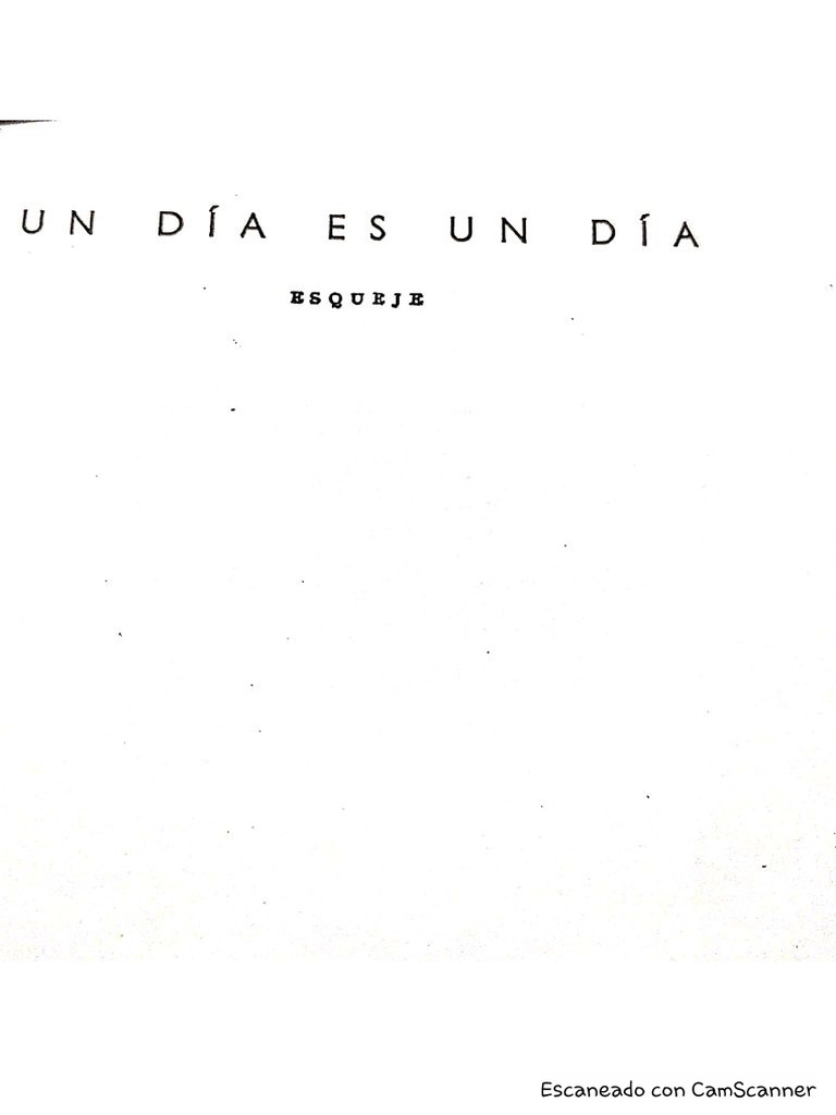 Un Día Es Un Día | PDF