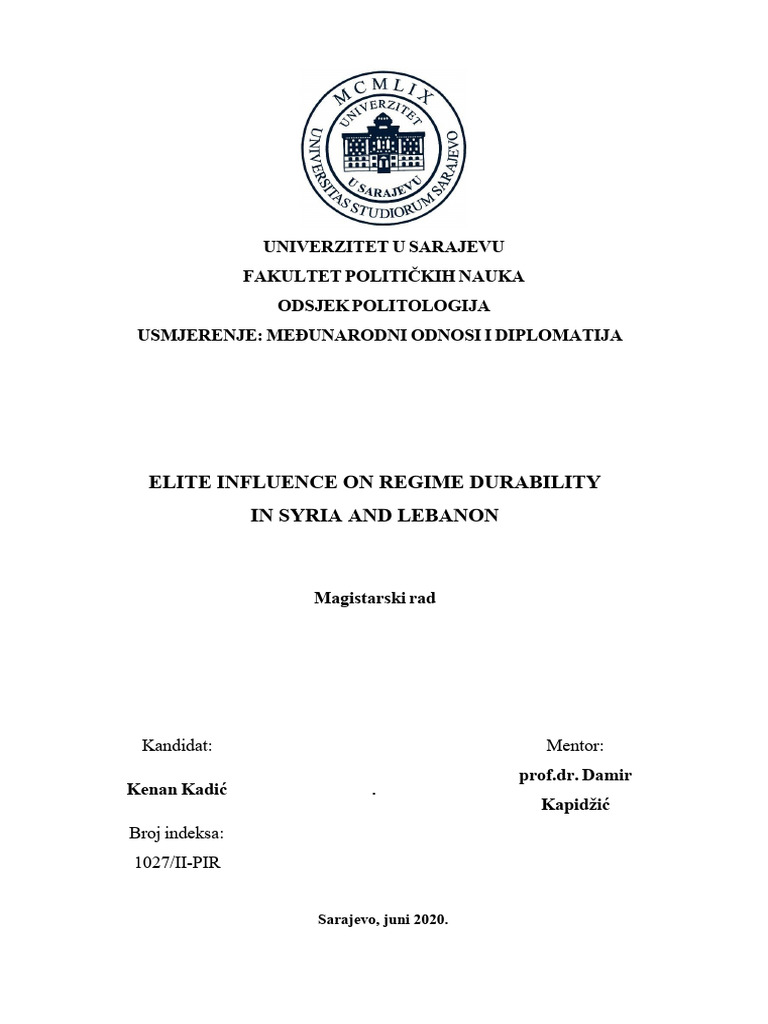 ELITE INFLUENCE ON REGIME DURABILITY IN SYRIA AND LEBANON Kenan Kadic ...