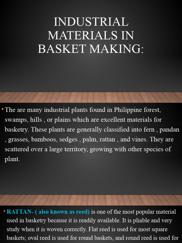 Industrial Materials in Basket Making | PDF | Basket Weaving | Plants