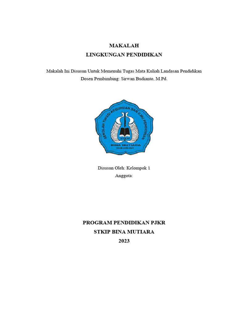 Makalah Lingkungan Pendidikan | PDF | Kesehatan Holistik