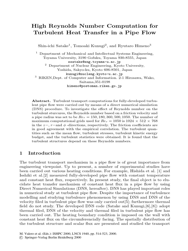 High Reynolds Number Computation For Turbulent Heat Transfer in A Pipe ... High Reynolds Number Computation For Turbulent Heat Transfer in A Pipe ...