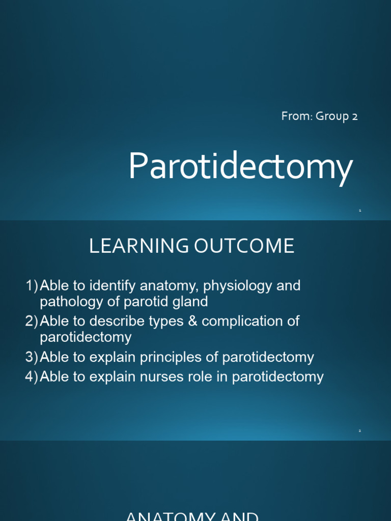 Overview of Parotidectomy Techniques | PDF | Human Head And Neck | Medicine