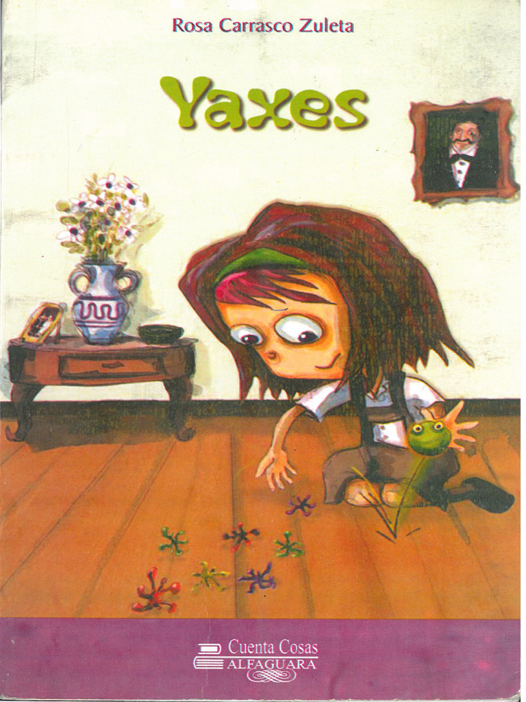 Cuento Yaxes - Rosa Carrasco Zuleta | PDF
