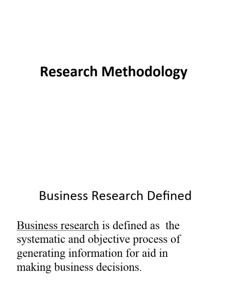 Research Methodology Lecture 1 | PDF | Business