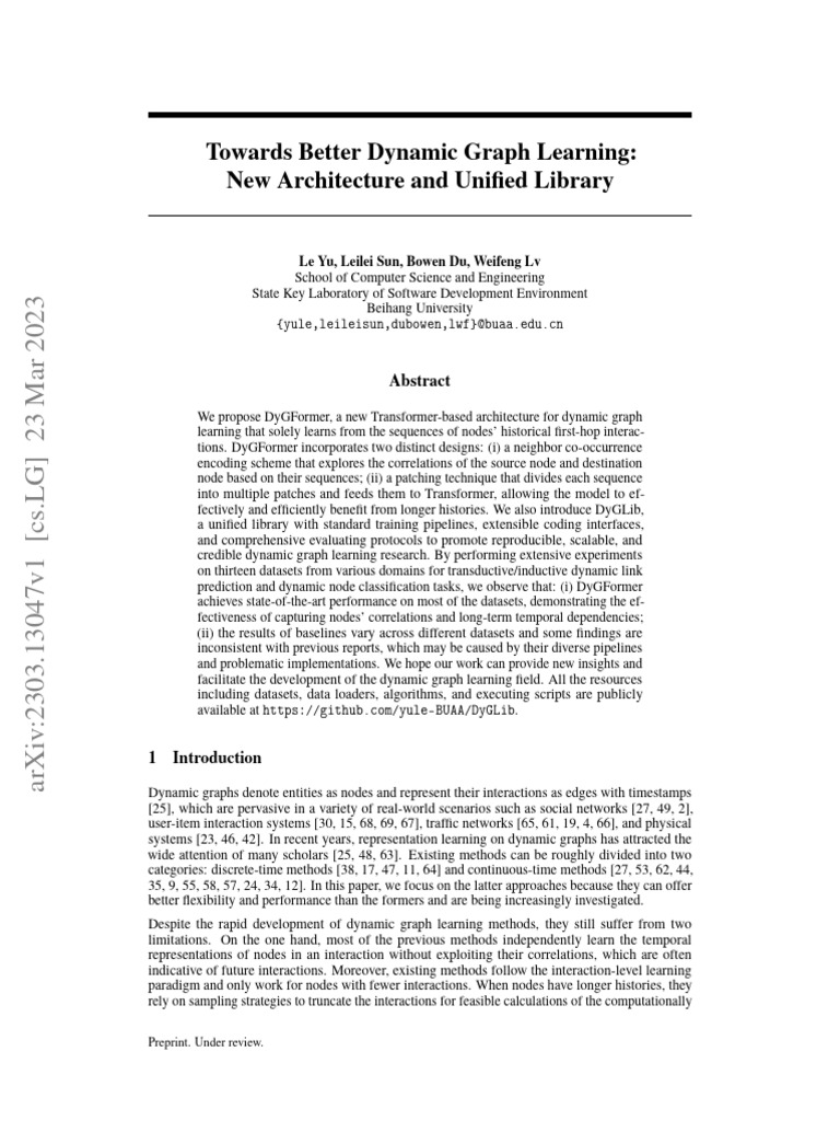 Towards Better Dynamic Graph Learning - New Architecture and Unified Library | PDF
