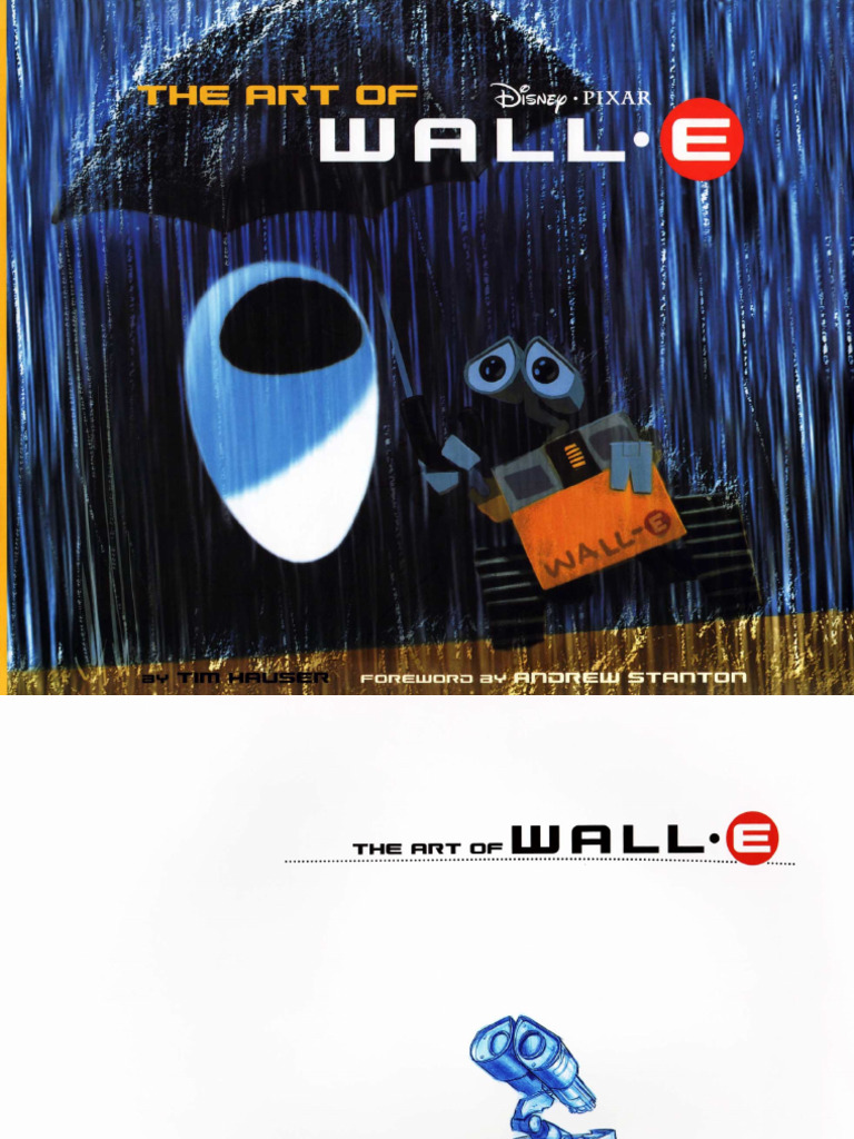 Wall-E - The Art of The Movie | PDF