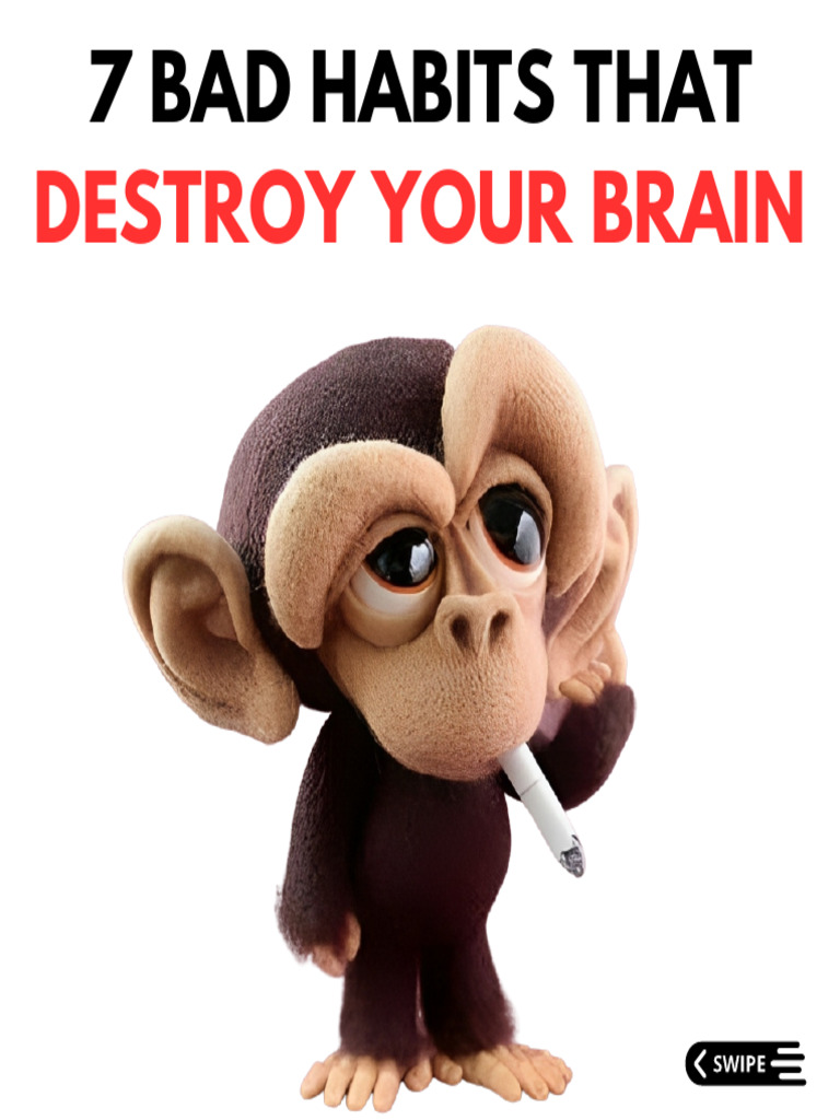 7 Bad Habits That Destroy Your Brain! | PDF