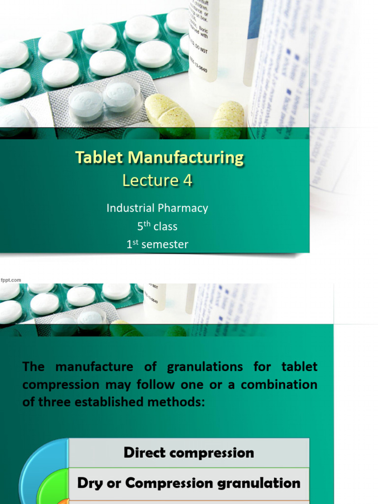 Tablet Manufacturing: Industrial Pharmacy 5 Class 1 Semester | PDF ...