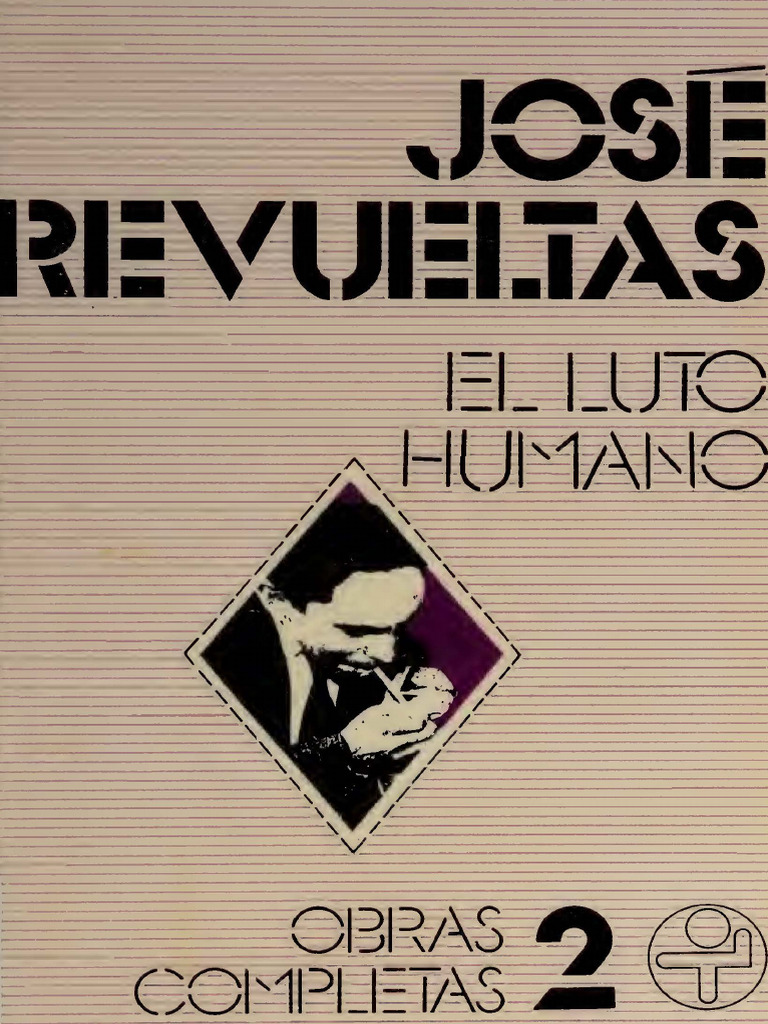 El Luto Humano (José Revueltas) | PDF