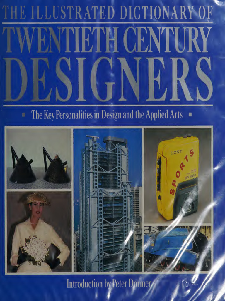 Diseñadores Del Siglo XX - Las Figuras Clave Del Diseño y - Dormer ...