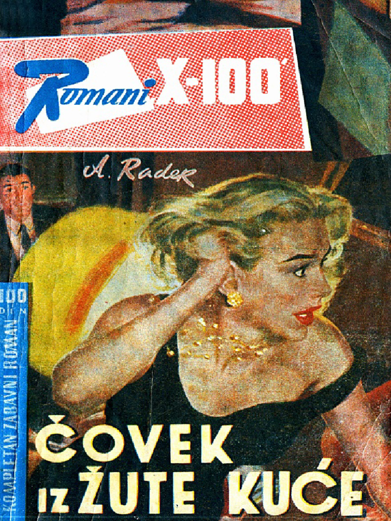 Romani X-100 - 044 (Kolo V Sveska 04) - Al Radek - Covek Iz Zute Kuce ...