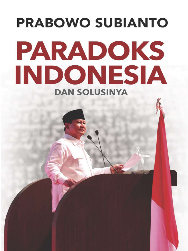 Paradoks Indonesia 2022 Tulisan Prabowo Subianto Versi Digital WEB | PDF