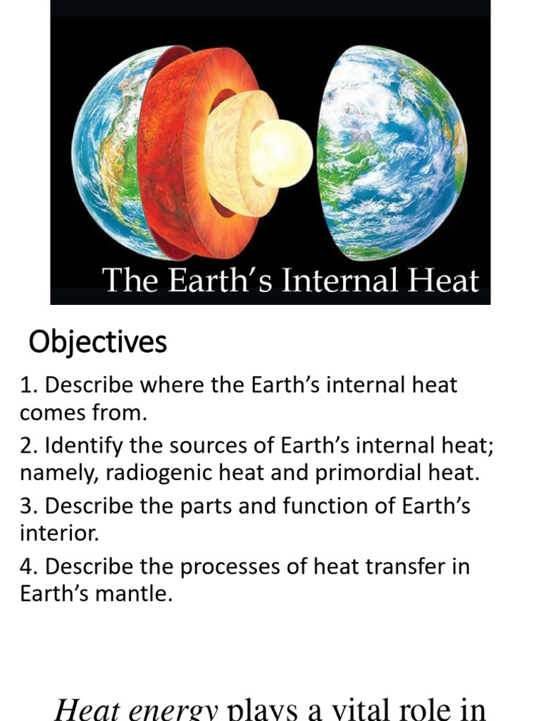 Sources of Earth's Internal Heat | PDF | Earth | Planetary Core