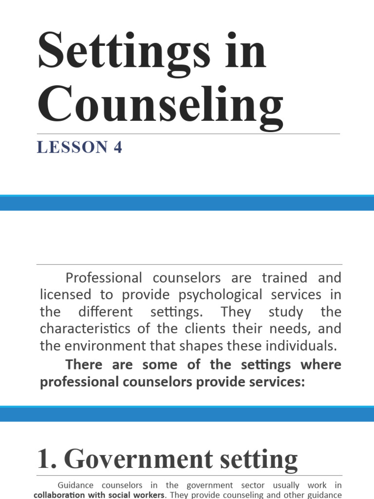 Lesson 4settings in Counseling | PDF | Counseling Psychology | School ...