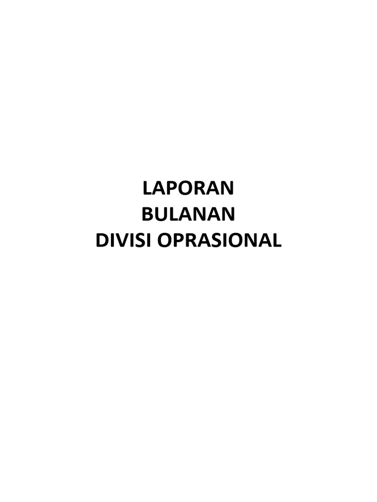 Laporan Bulanan Divisi Oprasional | PDF