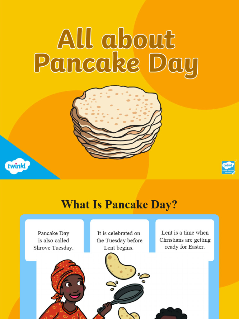 All About Pancake Day Powerpoint - Ver - 4 | PDF
