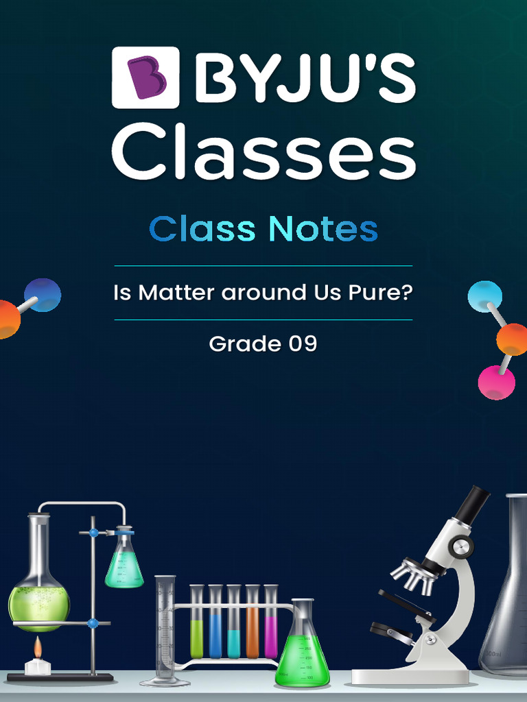 Is Matter Around Us Pure - Notes | PDF | Mixture | Colloid