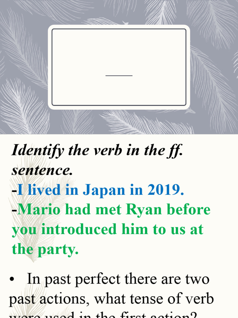 Understanding Past Perfect Tense Usage | PDF | Language Arts & Discipline
