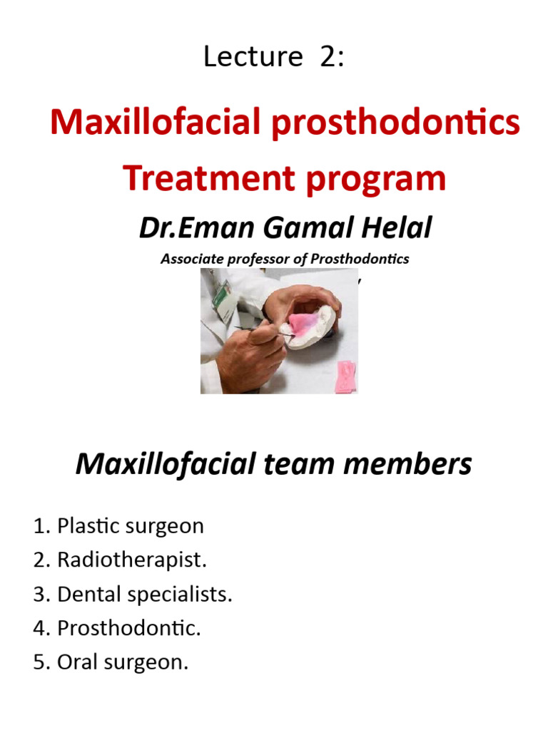 Lec 2 Maxillo Facial | PDF | Oral And Maxillofacial Surgery | Prosthodontics