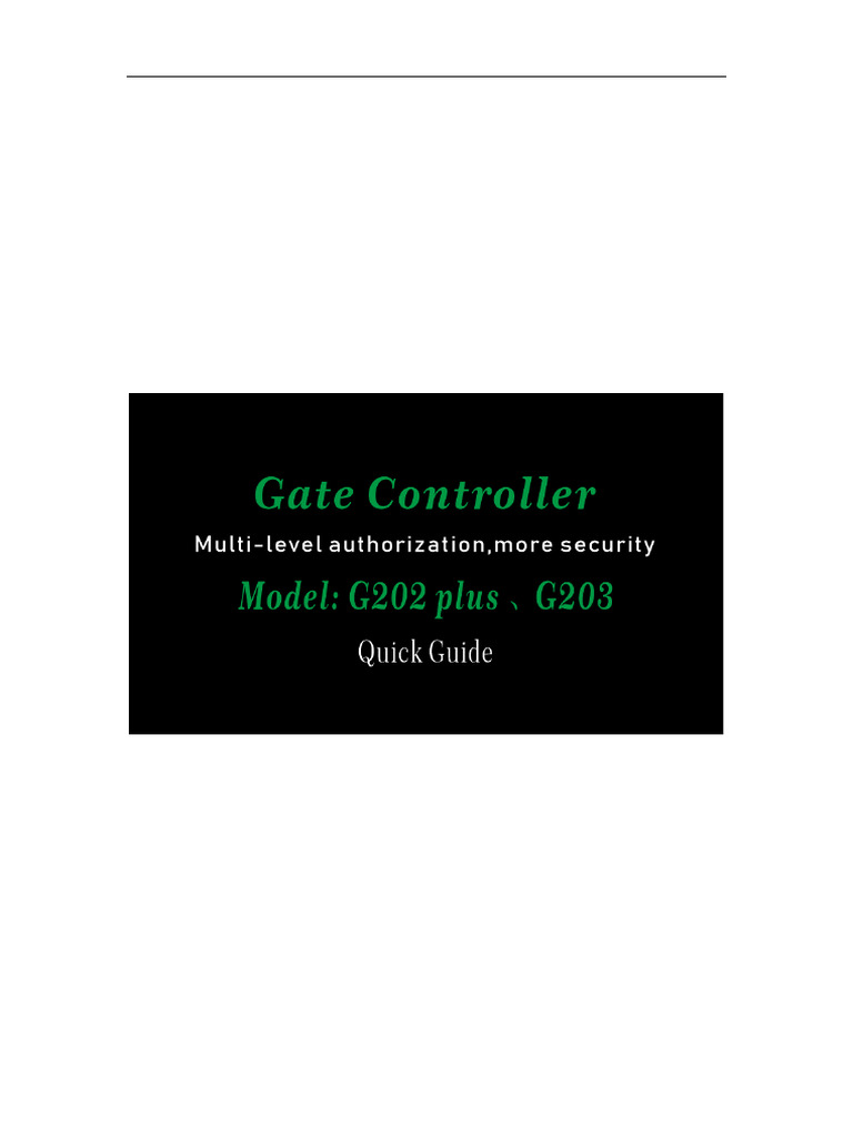 G202_PLUS_G203_gate_controller_quick_guide_V2.1 | PDF