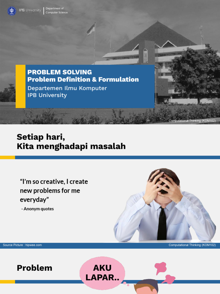 (ID) KOM1102 - Pertemuan 4 PROBLEM SOLVING - DEFINING PROBLEM | PDF