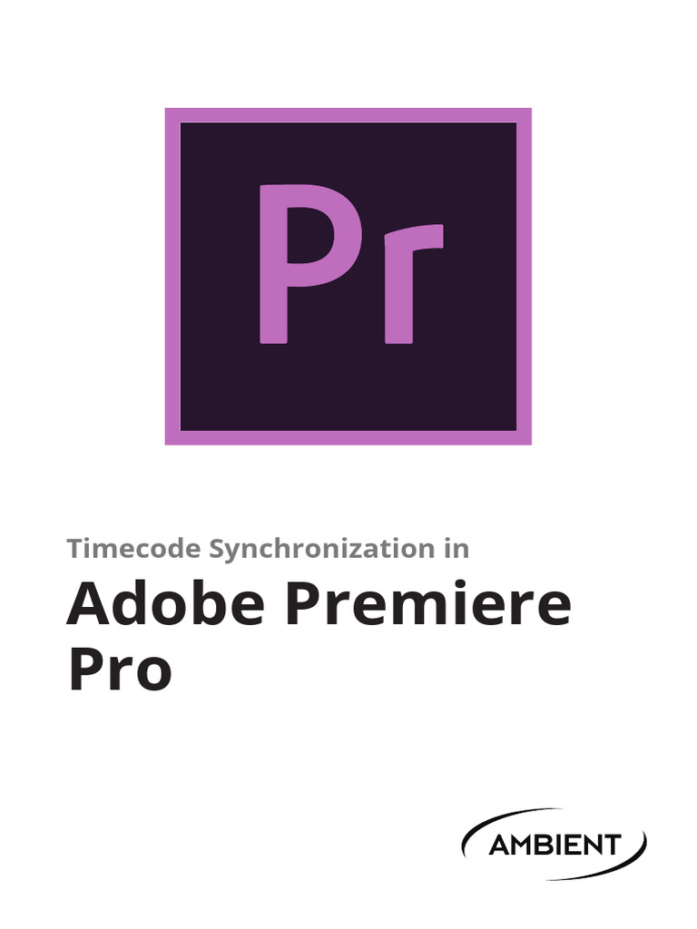 Sync Audio and Video in Premiere Pro | PDF
