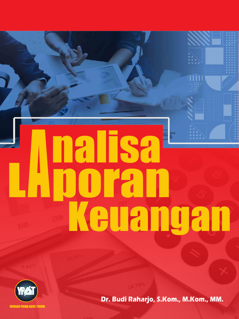 Analisa Laporan Keuangan (Dr. Budi Raharjo, S.K... (Z-Library) | PDF | Karier & Perkembangan ...