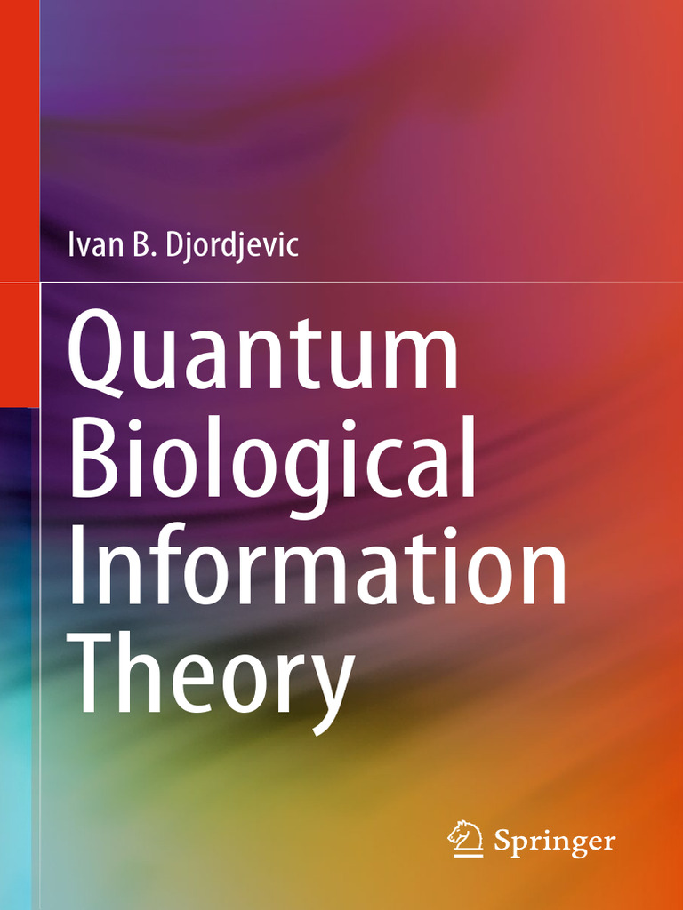 Ivan B. Djordjevic (Auth.) - Quantum Biological Information Theory (2016, Springer International ...