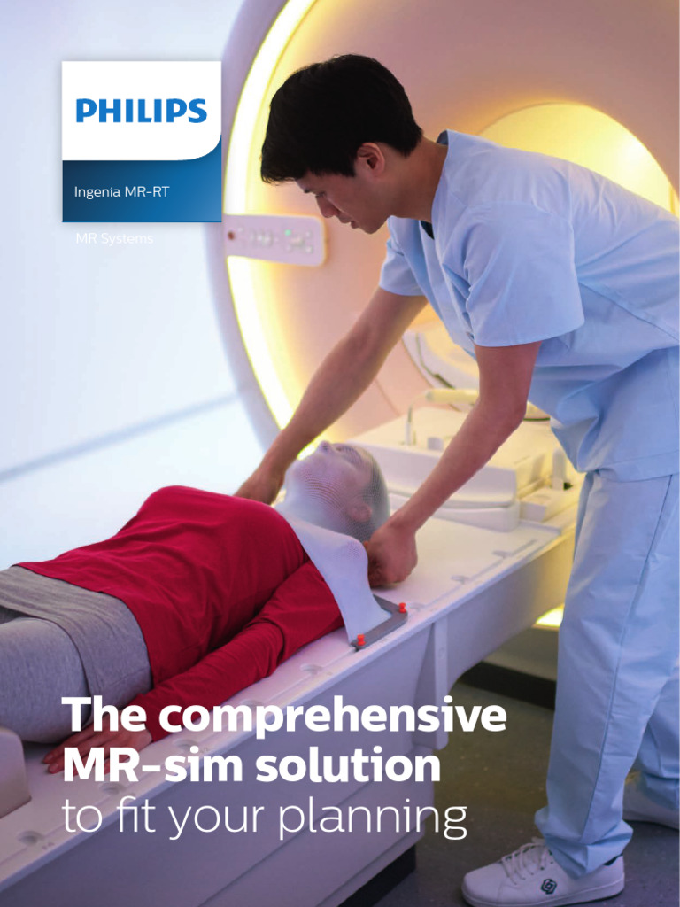 The Comprehensive MR-sim Solution: To Fit Your Planning | PDF | Medical ...