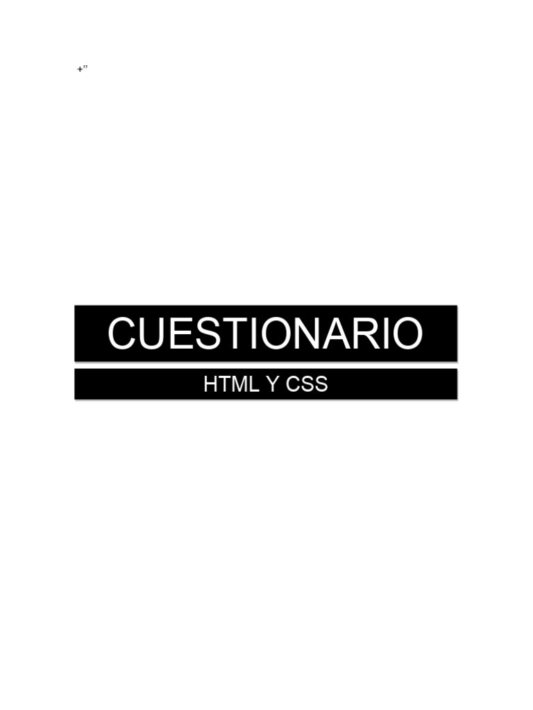 Cuestionario HTML y CSS (Parte 1) | PDF Cuestionario HTML y CSS (Parte 1) | PDF
