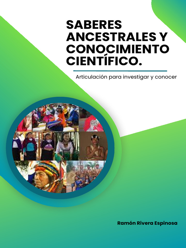 Saberes Ancestrales y Ciencia: Hibridación | PDF | Conocimiento | Science